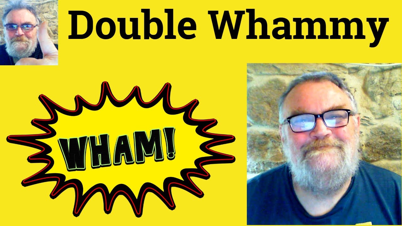 😎 Double Whammy Meaning - Double Whammy Definition - Double Whammy ...