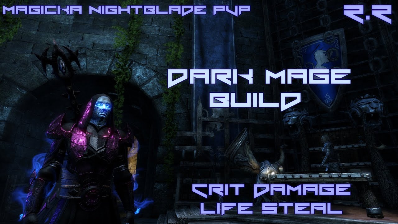 Magicka Nightblade High Crit Damage Build - The Dark Mage - YouTube