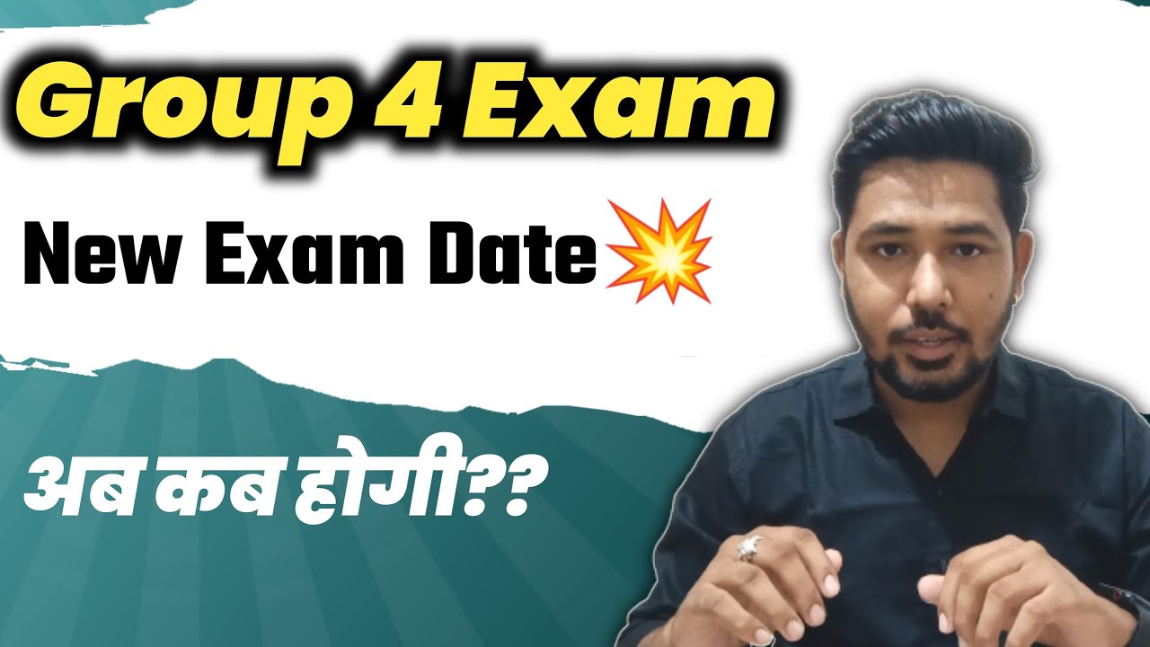 Group 4 New Exam Date Out💥 - YouTube