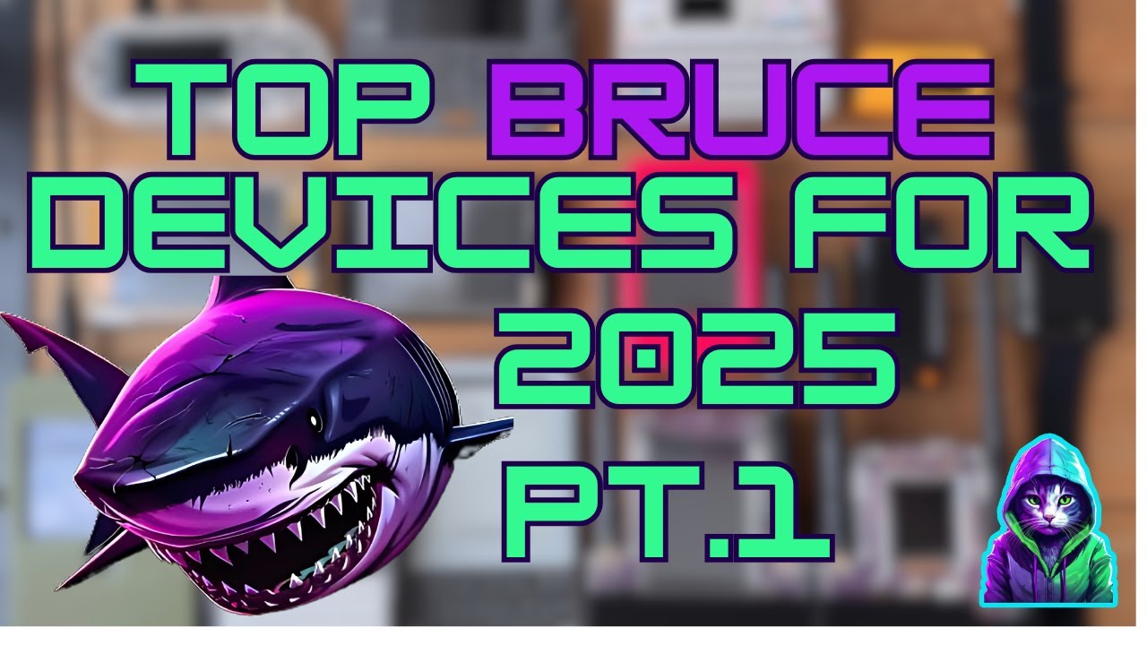 Top Bruce Devices of 2025 Pt 1 - YouTube