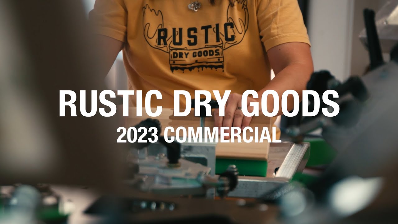 Rustic Dry Goods 2023 Commercial - YouTube