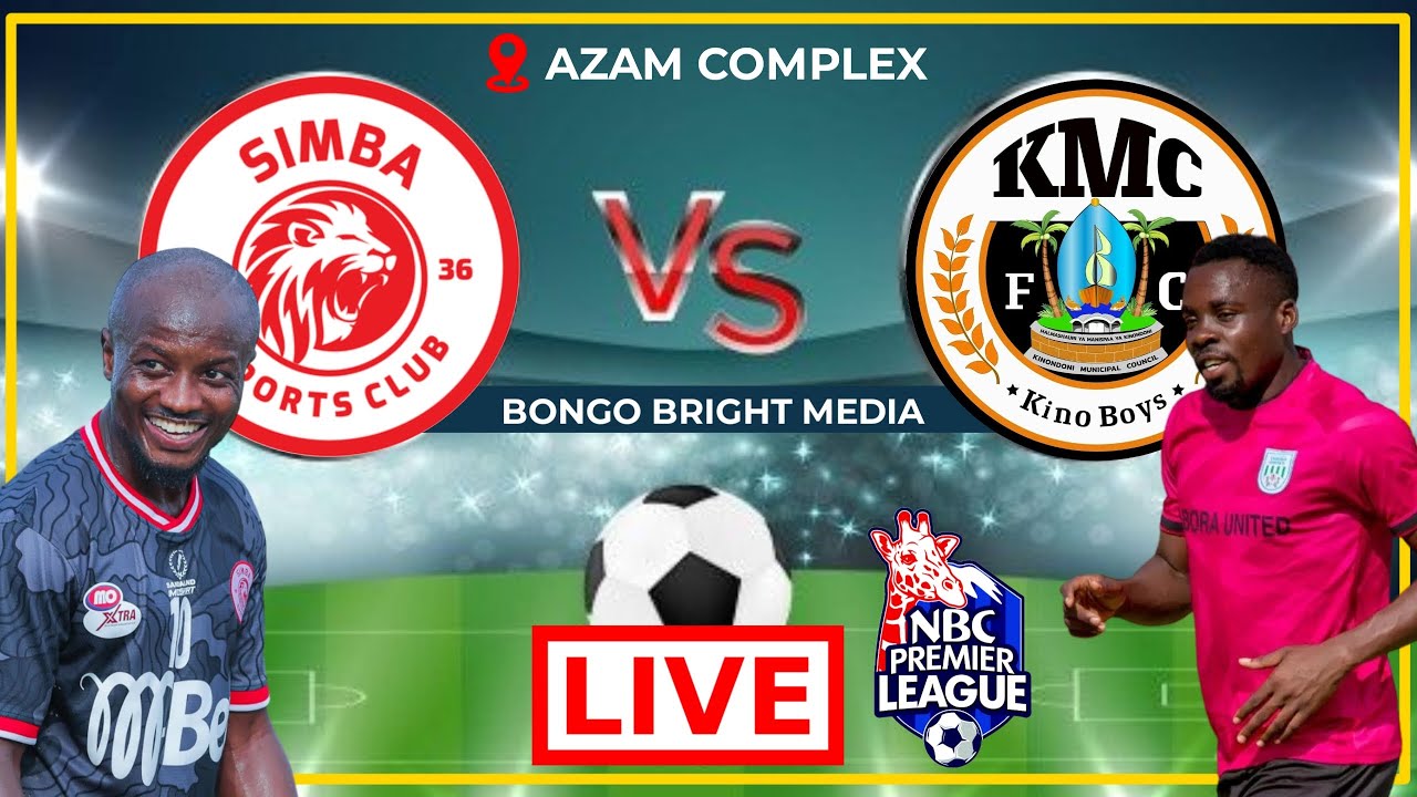 LIVE:KMC (KINO BOYS) VS SIMBA SC NBC PREMIER LEAGUE 2023/2024(AZAM ...