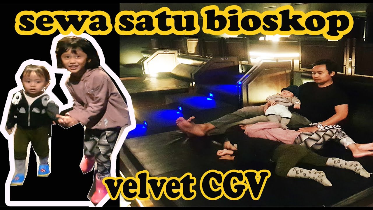 SEWA 1 (SATU) BIOSKOP CGV VELVET CLASS AURA TV 17# - YouTube