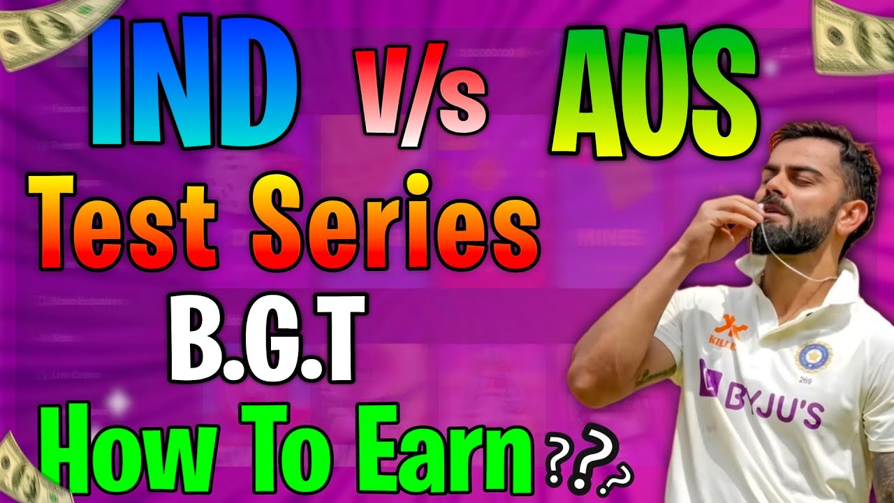 IND VS AUS BGT Series 🔥101% Profit | How to Earn Profit in 1st Test ...