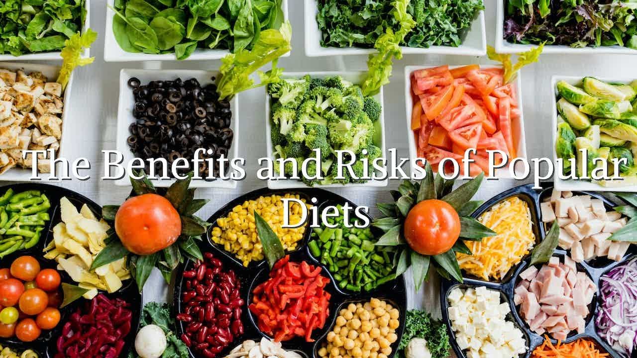 The Benefits and Risks of Popular Diets - YouTube