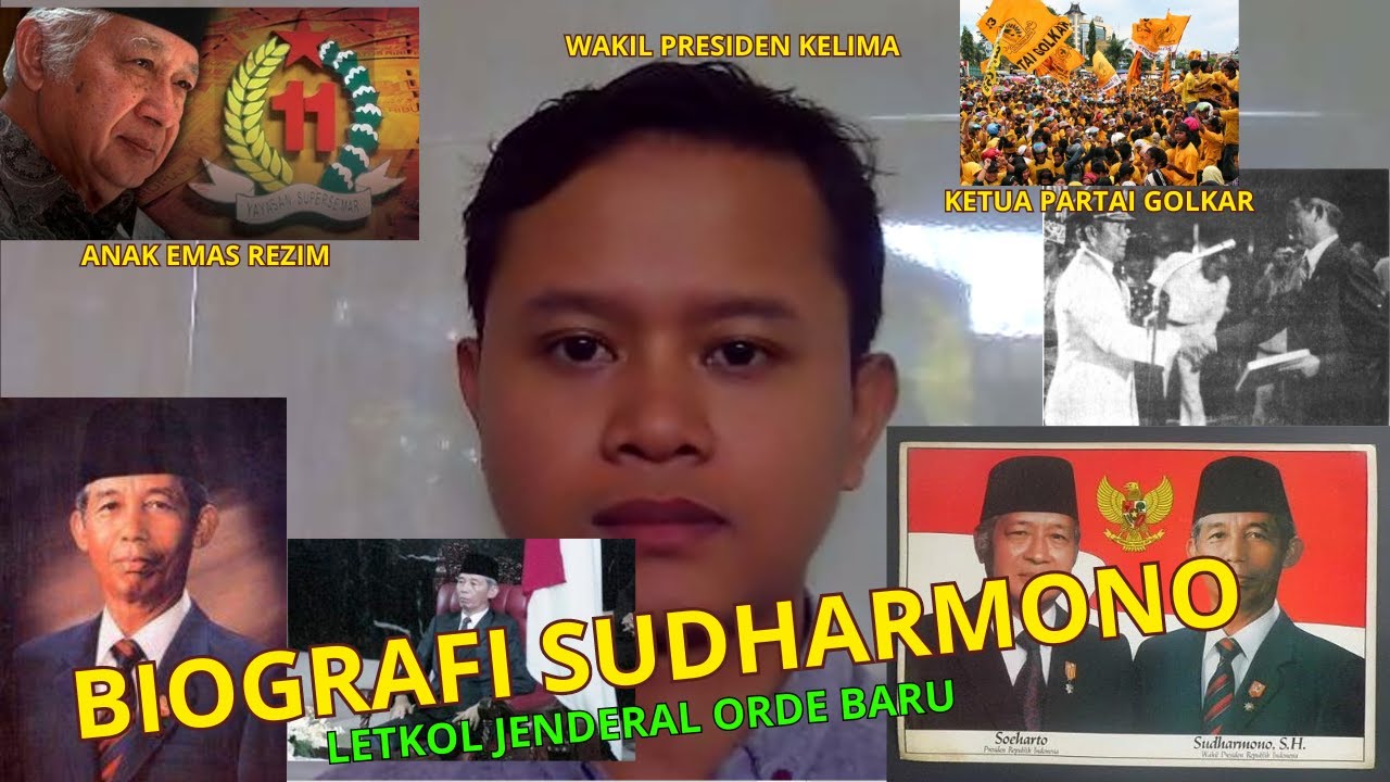 WAPRES SUDHARMONO: LETKOL JENDERAL YANG SELALU DEKAT DENGAN REZIM ORBA ...
