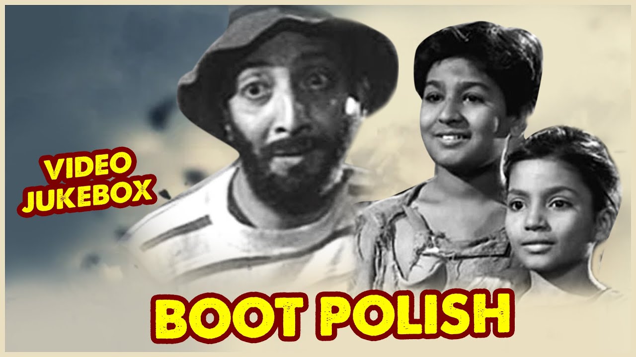 Boot Polish Full Songs | Jukebox | Ratan Kumar | Naaz | Raj Kapoor ...