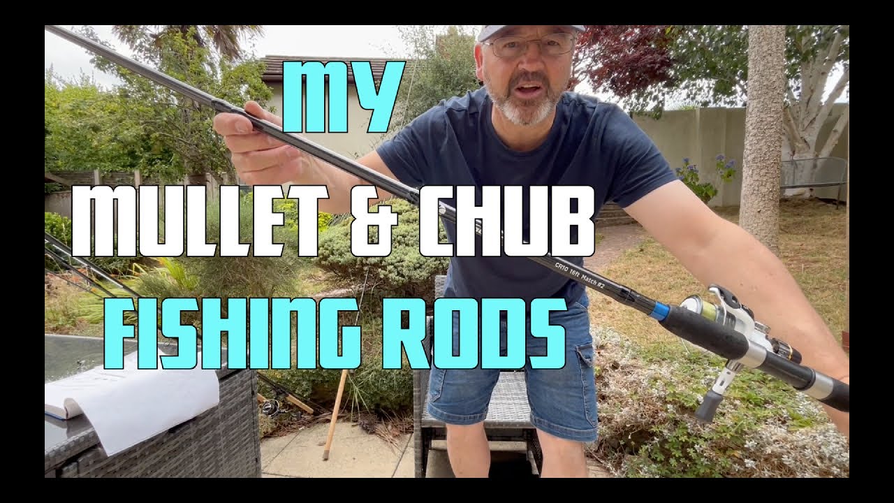 My Mullet & Chub Fishing Rods ... Can 1 Fishing Rod Do It All? - YouTube