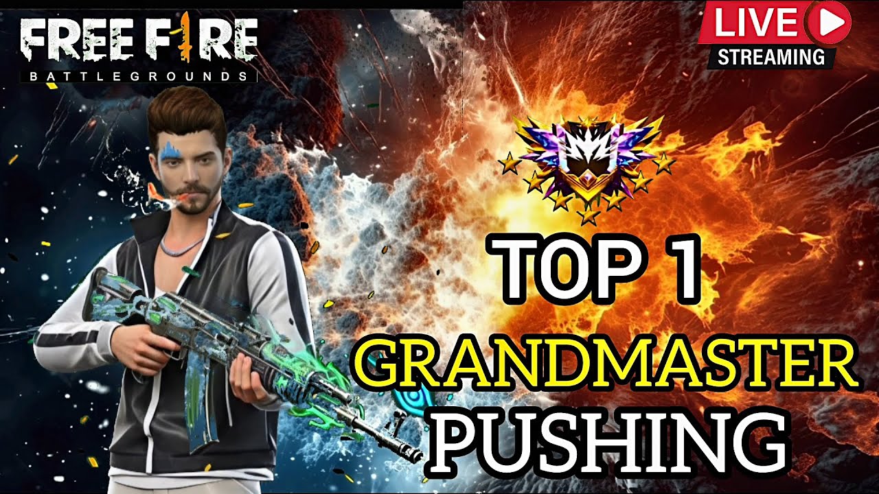 GRANDMASTER TOP 1 GAREENA FREE FIRE AXEl LIVE IS LIVE - YouTube