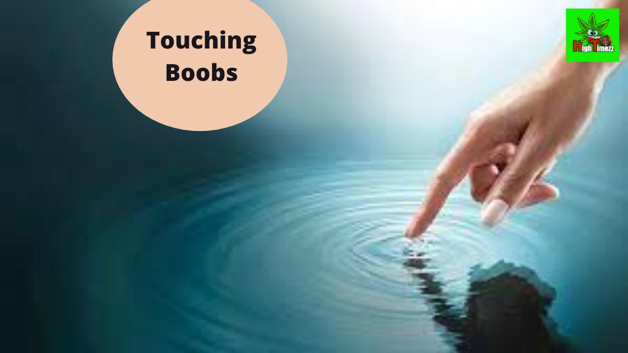 Touching Girls Boobs ﾟﾟ Breast Play 101 - YouTube