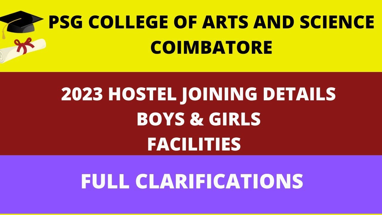 PSG College of Arts and Science 2023 hostel joining details and hostel ...