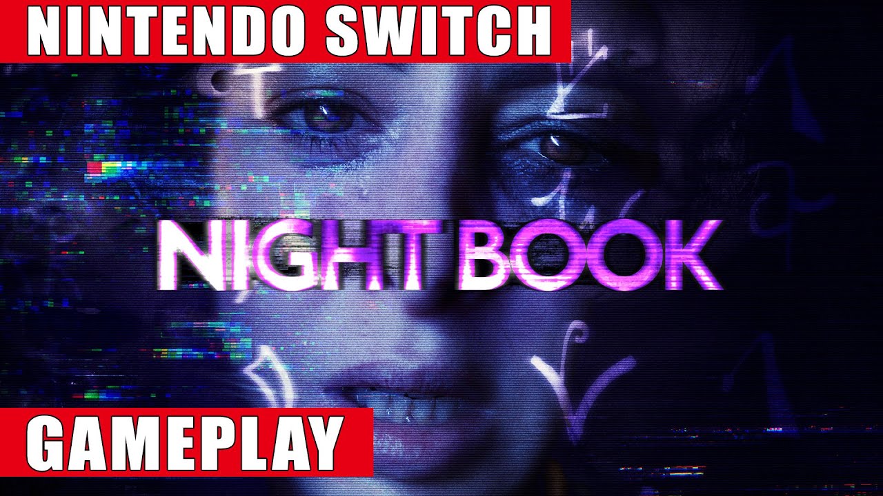 Night Book Nintendo Switch Gameplay - YouTube