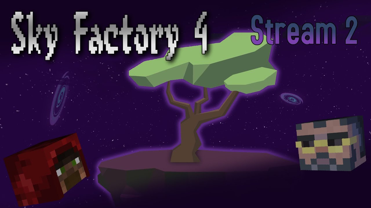 Modded Minecraft: Sky Factory 4 (Stream 2) - YouTube