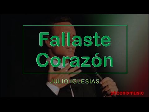 Karaoke: Julio Iglesias - Fallaste corazón - YouTube