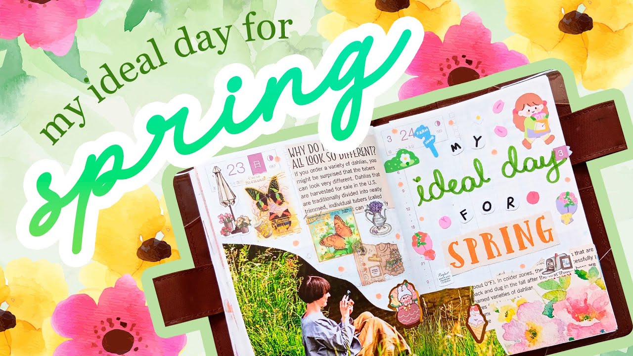 Journal Tah! | My Ideal Day for Spring 🌸 🛁 - YouTube