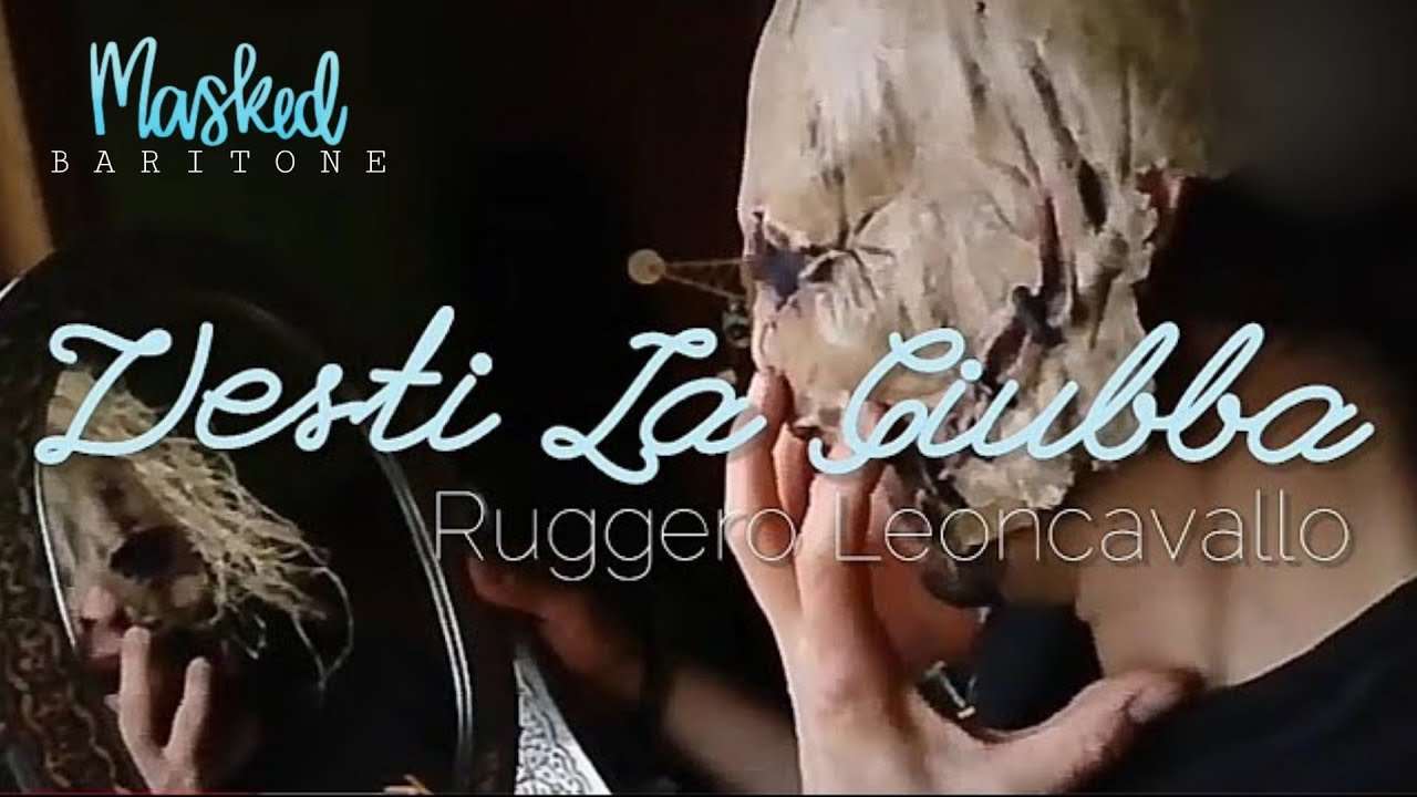 Vesti La Giubba - Pagliacci • Ruggero Leoncavallo (By Baritone Singer ...