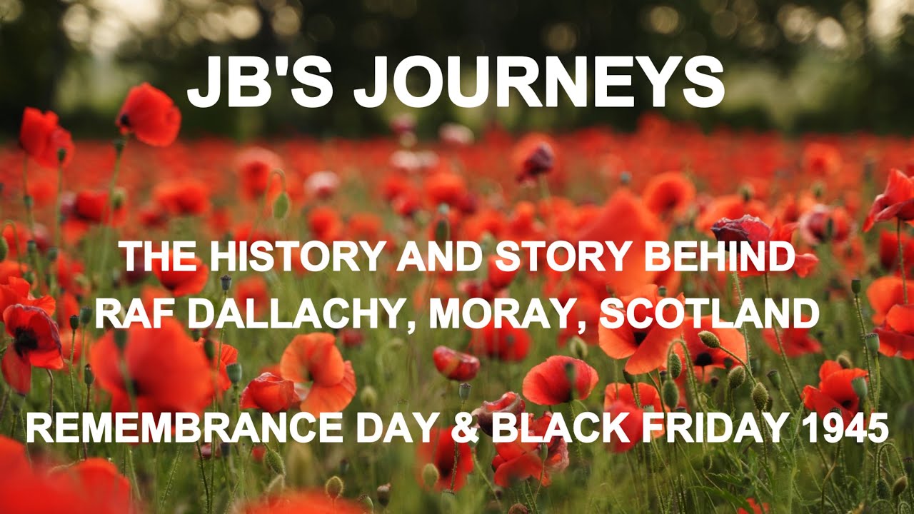 BLACK FRIDAY FEB 1945, RAF DALLACHY, MORAY, HISTORY, RCAF,RAAF,RAF ...