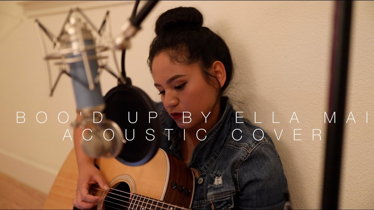 Ella Mai - Boo'd up (Acoustic Cover) - YouTube