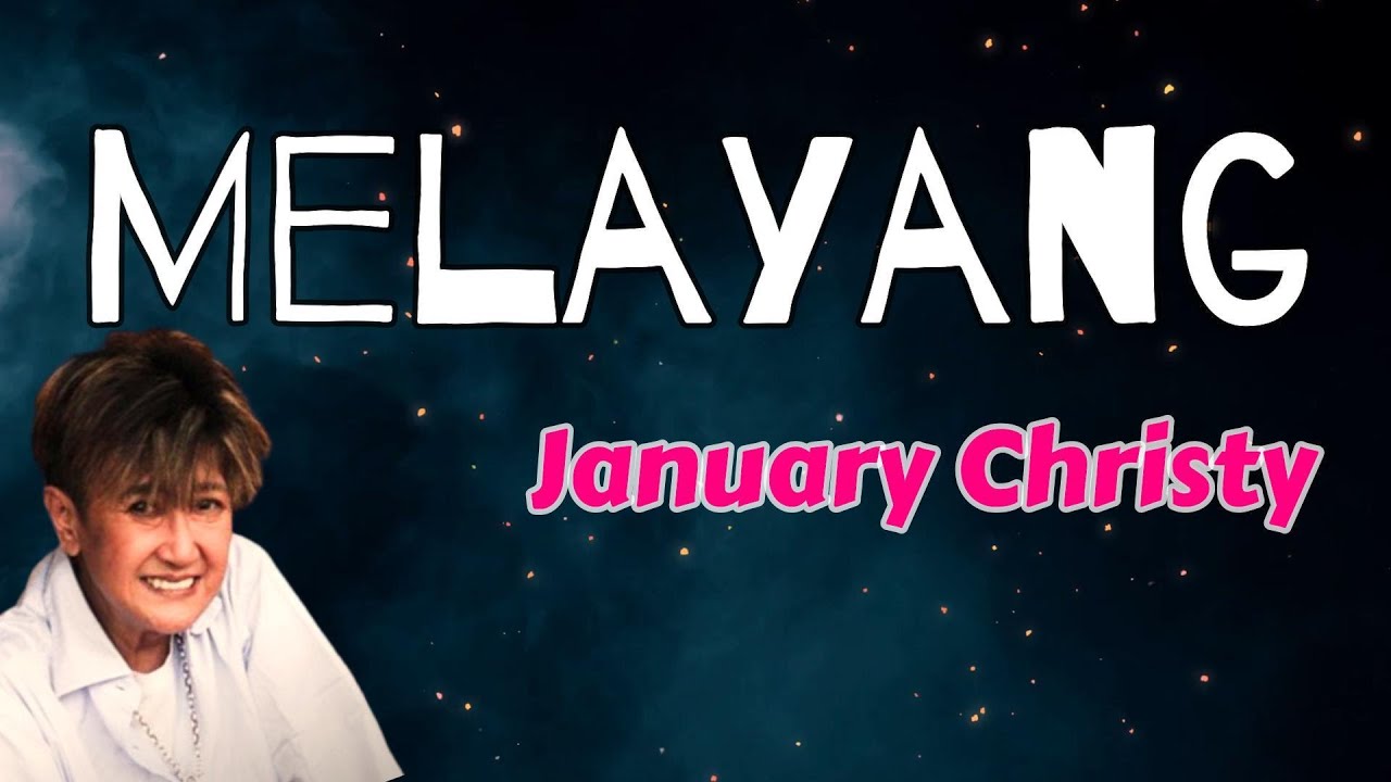Melayang - January Christy (Lirik) - YouTube