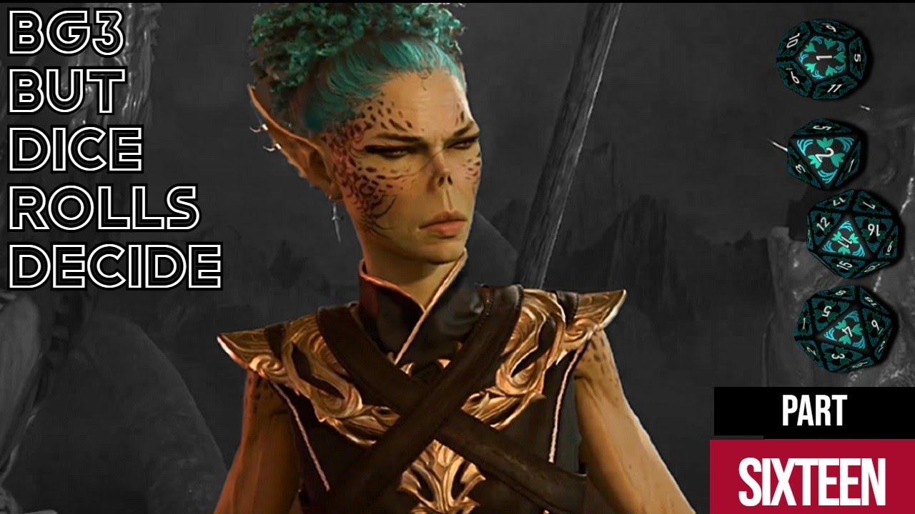 BG3 But Dice Rolls Decide| Part 16 | Hie'lo The Githyanki Ice Sorcerer ...