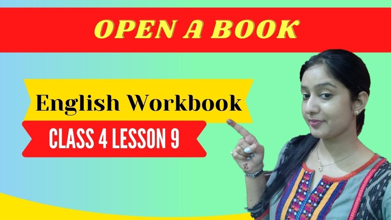 Rainbow workbook class 4 lesson 9 | Open a Book | Educator Neha Malik ...