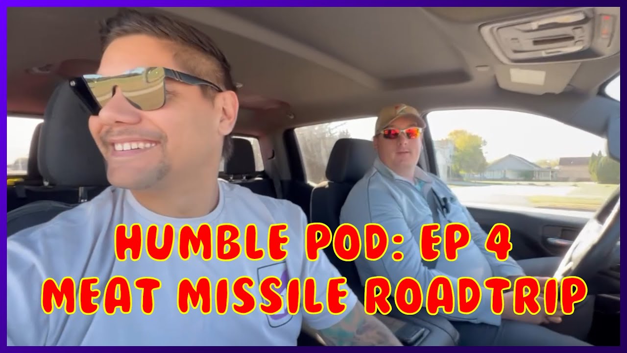 Humble Pod Ep 4: Meat Missile Roadtrip - YouTube