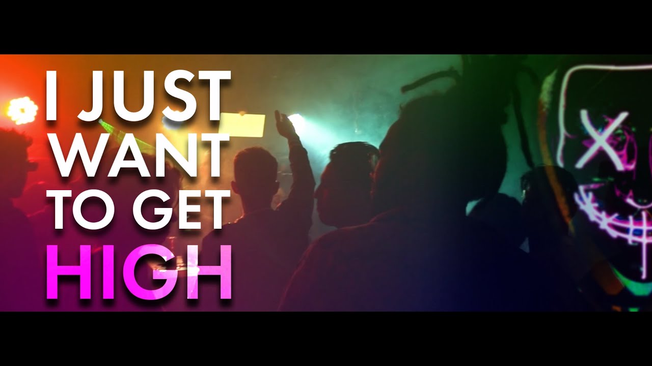 GUSS - I Just Want To Get High (Official Video) - YouTube