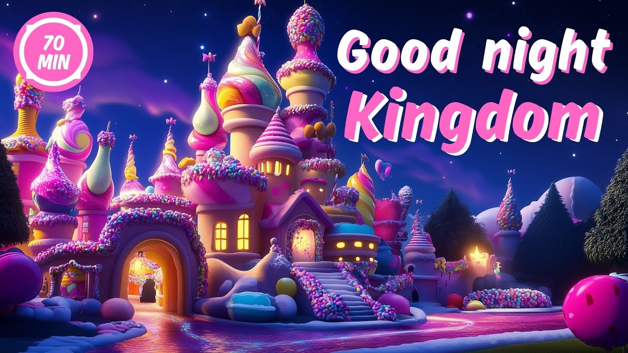 Goodnight Magic Kingdom🏰 | Bedtime Stories | suitable for infants and ...