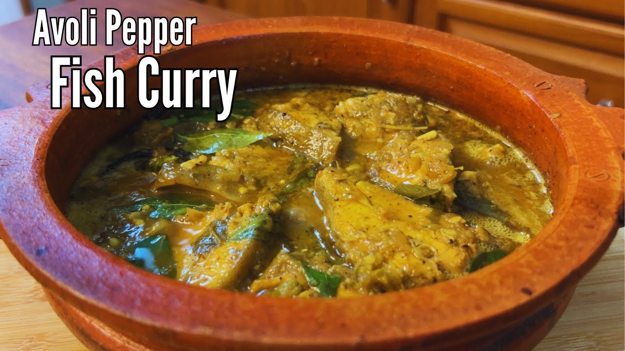 Avoli Pepper Fish Curry | Pomfret Pepper Curry | Special Recipe ...