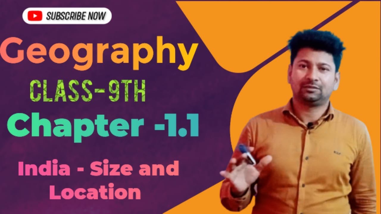 Class 9th Geography Chapter 1 India Size Location NCERT class-9th-geography-chapter-1-india-size-location-ncert