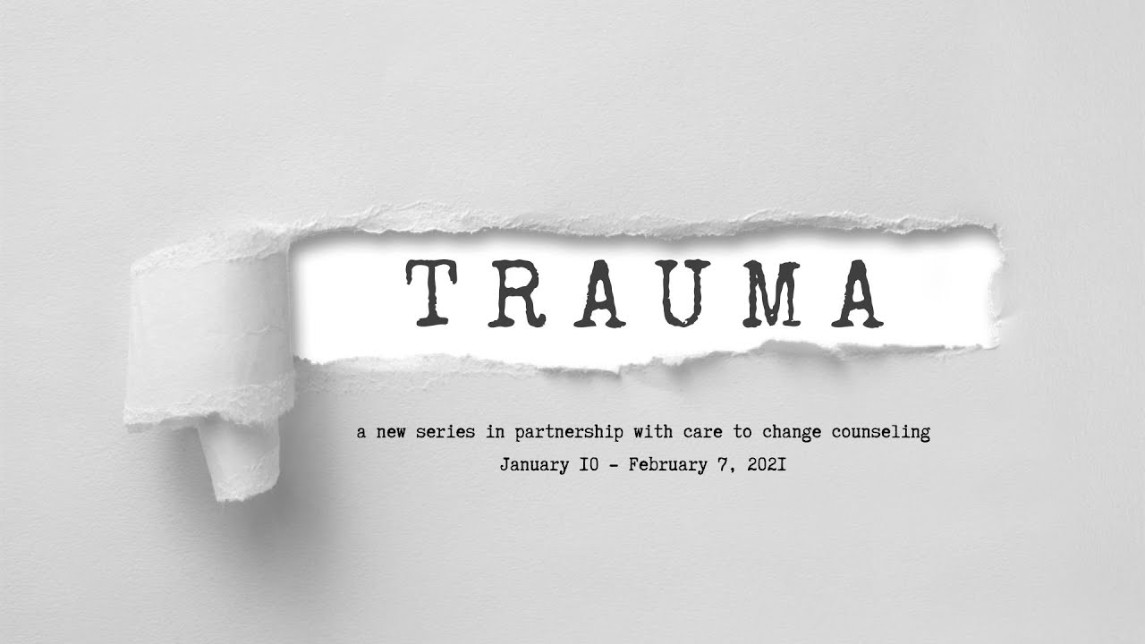 Trauma | Week 2 - Faith & Trauma - YouTube
