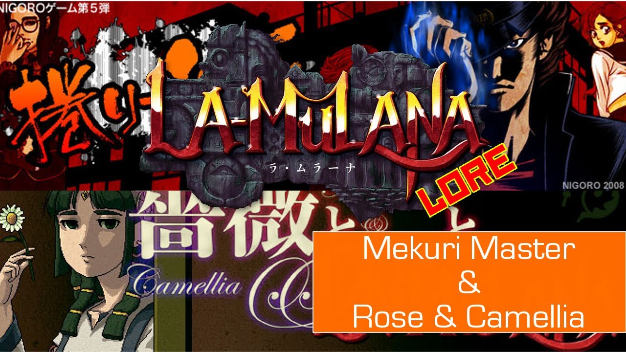 La-Mulana........Lore?- Mekuri Master and Rose & Camellia - YouTube