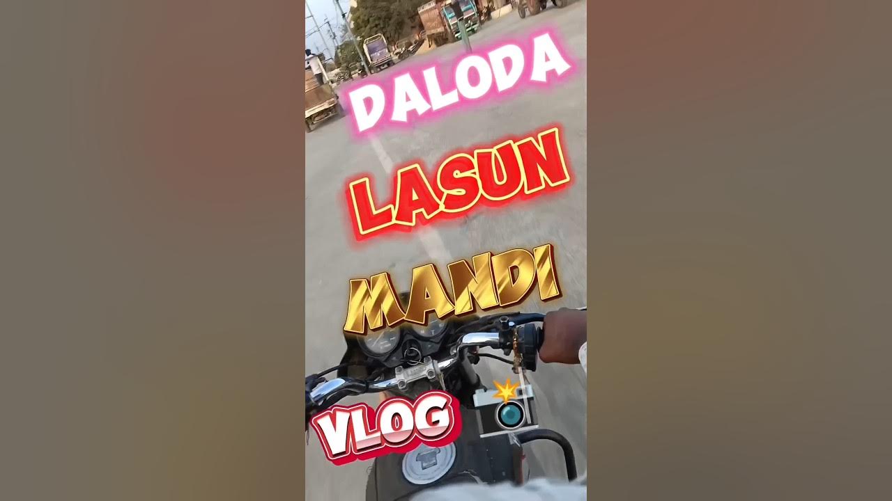 \\ Daloda Mandi 🌱🌱//VLOG ⚡// lasun bachdii //#shortvideo #minivlog #ytshorts #shorts - YouTube