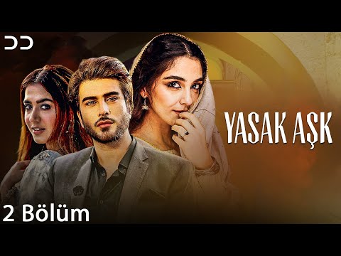 Yasak Aşk | 2 Bölüm | Forbidden Love | Episode 2 | C31O