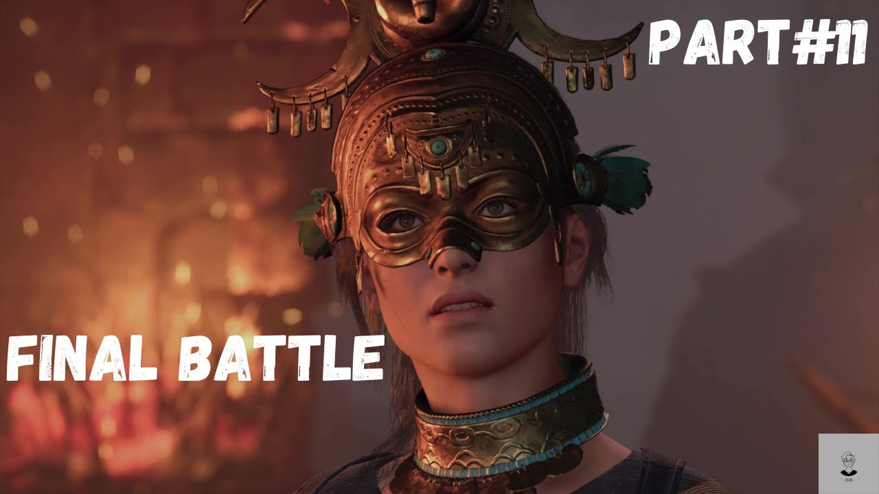 "Shadow of the Tomb Raider: Battle of Destiny" |Part:11 Final battle # ...