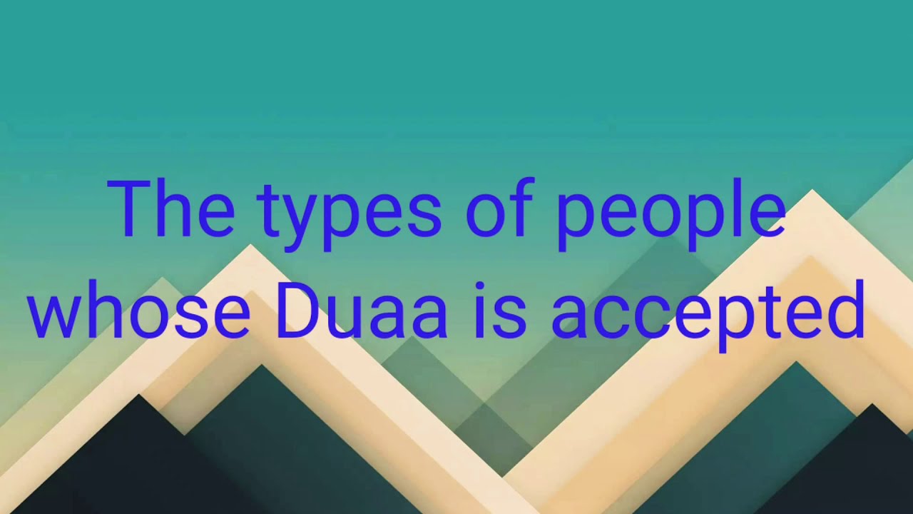 The types of people whose Duaa is accepted || Hamdan Abdulla - YouTube