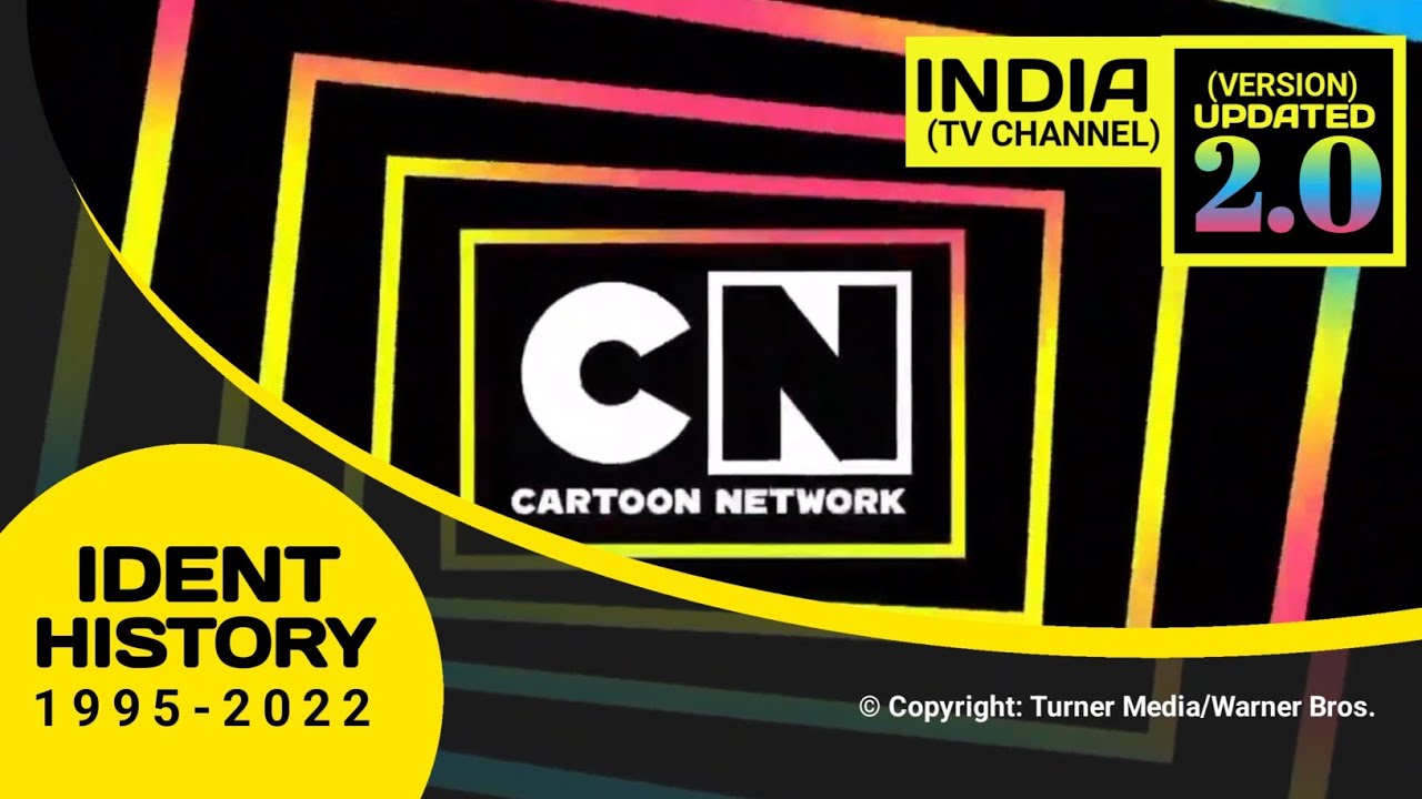 [UPDATED] Cartoon Network (INDIA) Channel Ident History {1995-2022} v2 ...