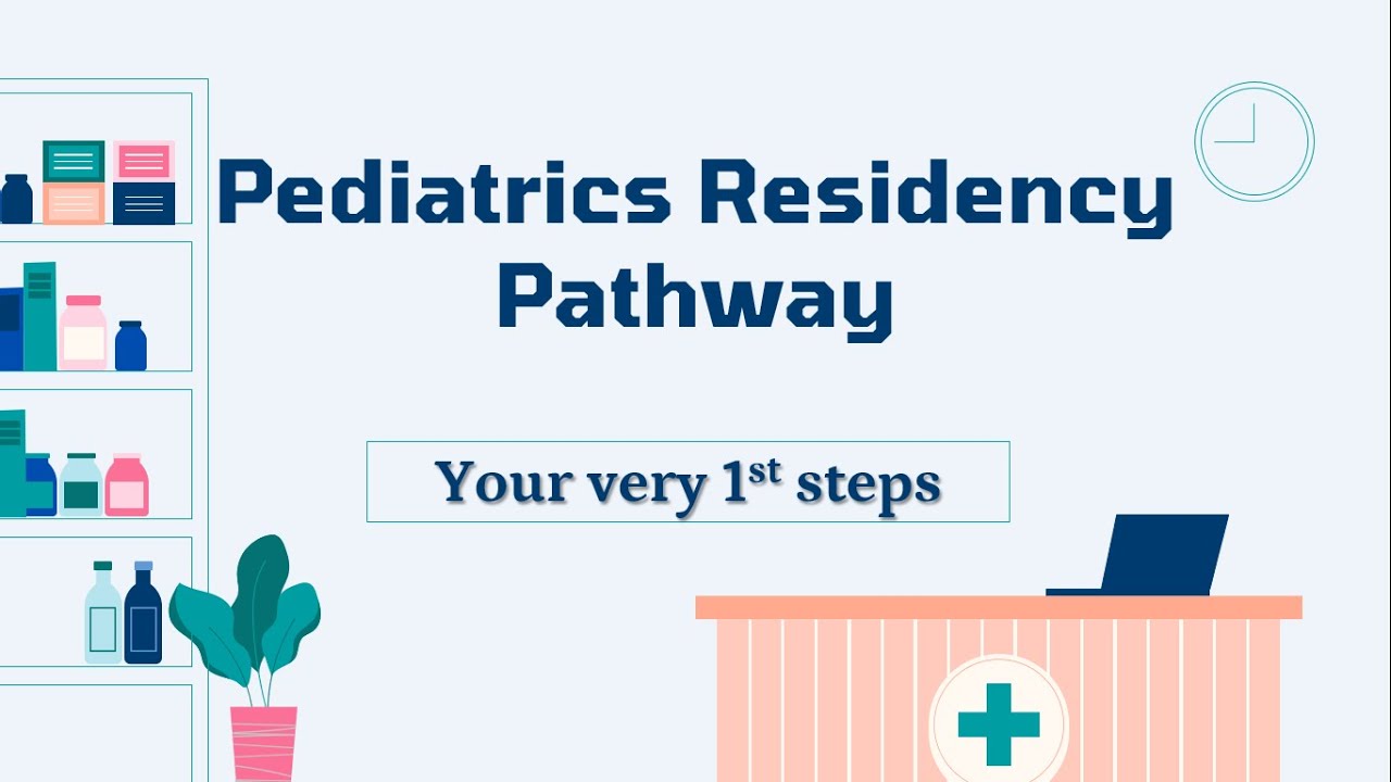 Pediatric Residency Pathway - YouTube