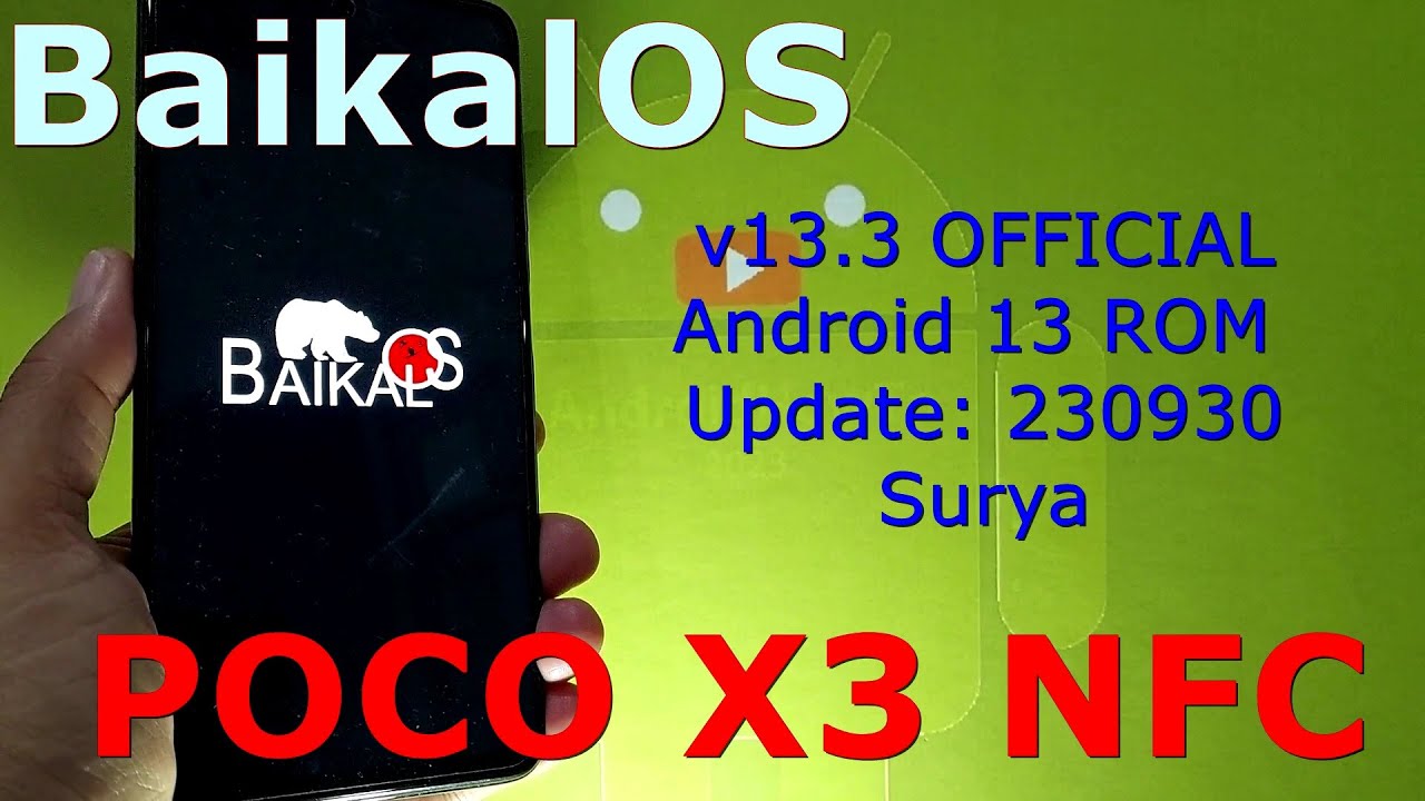 BaikalOS 13.3 OFFICIAL for Poco X3 Android 13 ROM Update: 230930 - YouTube