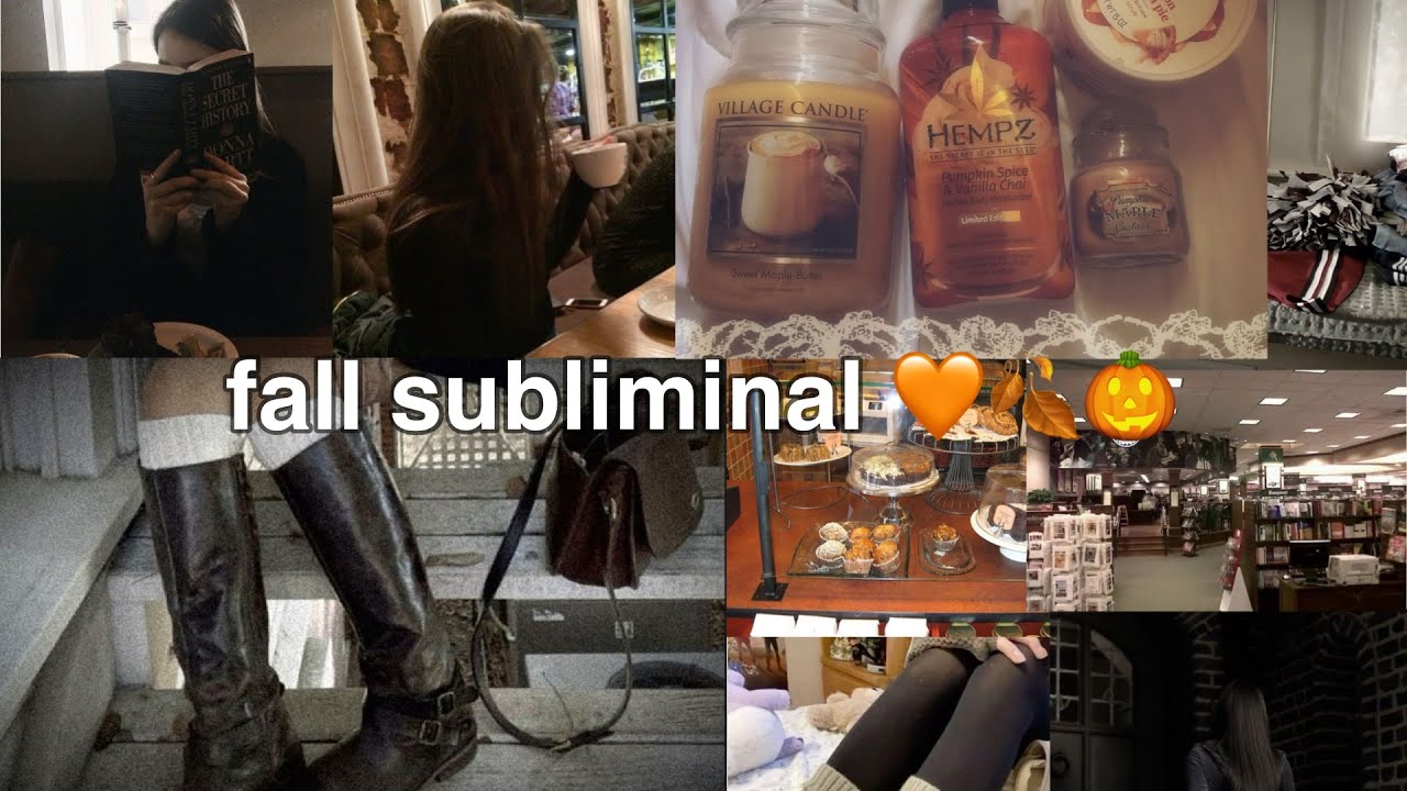 aesthetic fall subliminal 🍂˚ ༘ ೀ⋆｡˚☕️ - YouTube