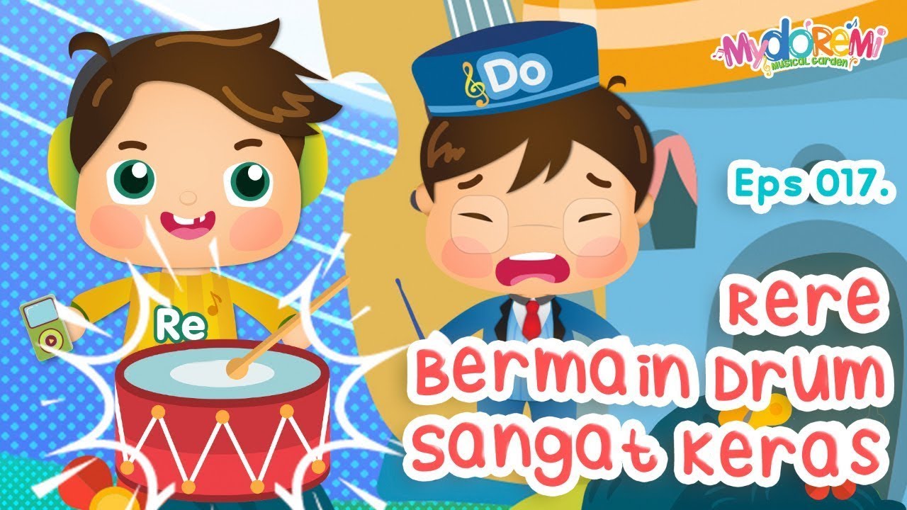 Rere Main Drum | Mydoremi Lagu Anak Anak Lucu 17 - YouTube