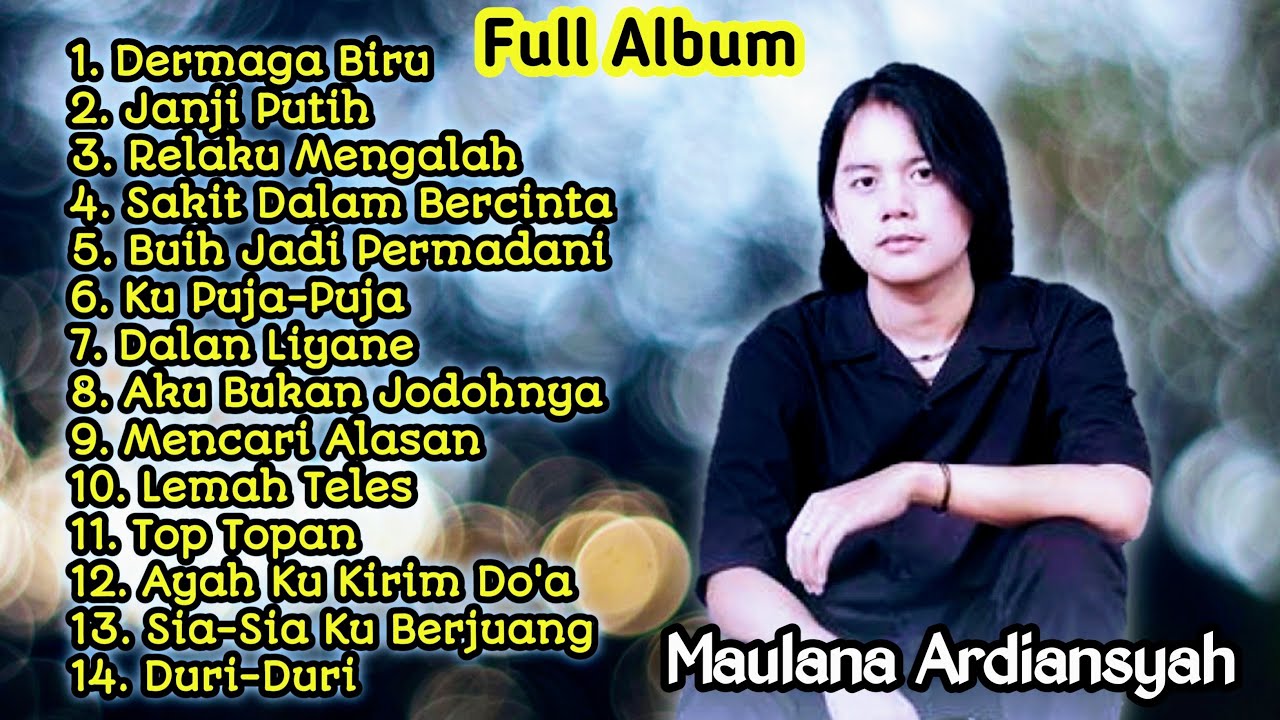 Maulana Ardiansyah - Album Terbaru - YouTube
