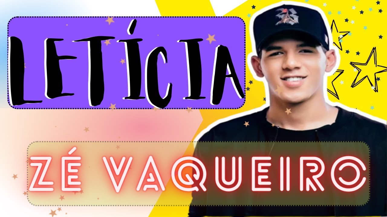 LETÍCIA ZÉ VAQUEIRO - YouTube