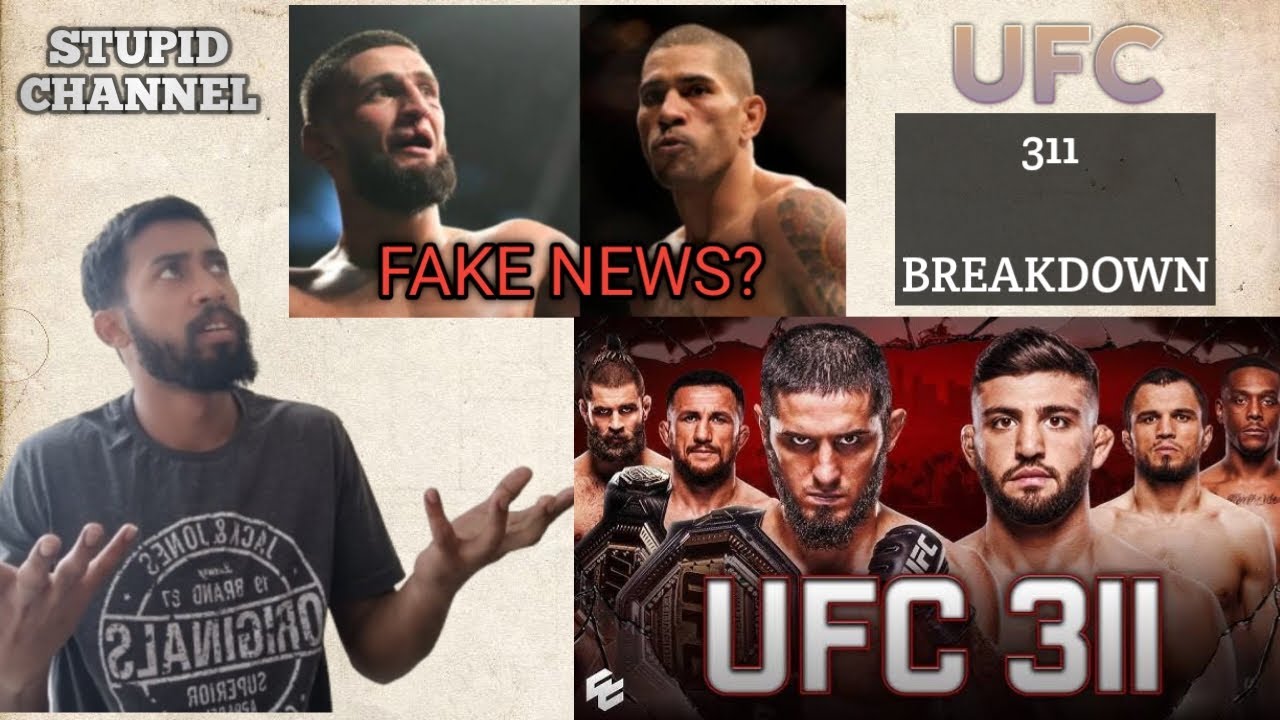 UFC 311 breakdown and Special message for fake news channel #ufc311 # ...