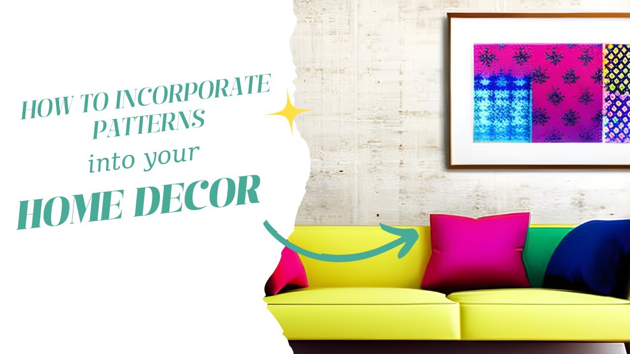How to incorporate patterns into your home decor | Without overwhelming ...