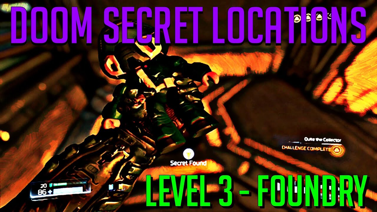 DOOM 2016 Secrets & Collectibles - Level 3 - Foundry - YouTube