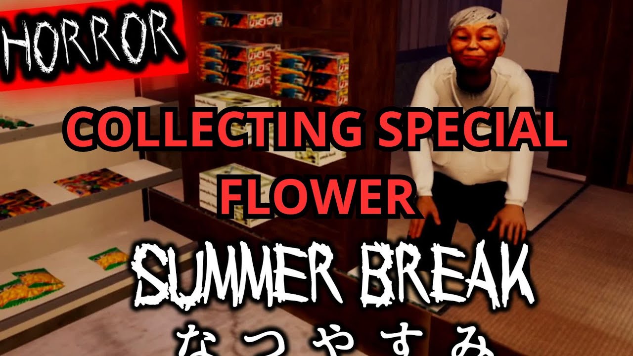 HOW TO COMPLETE COLLECTING SPECIAL FLOWER QUEST HORROR SUMMER BREAK ...