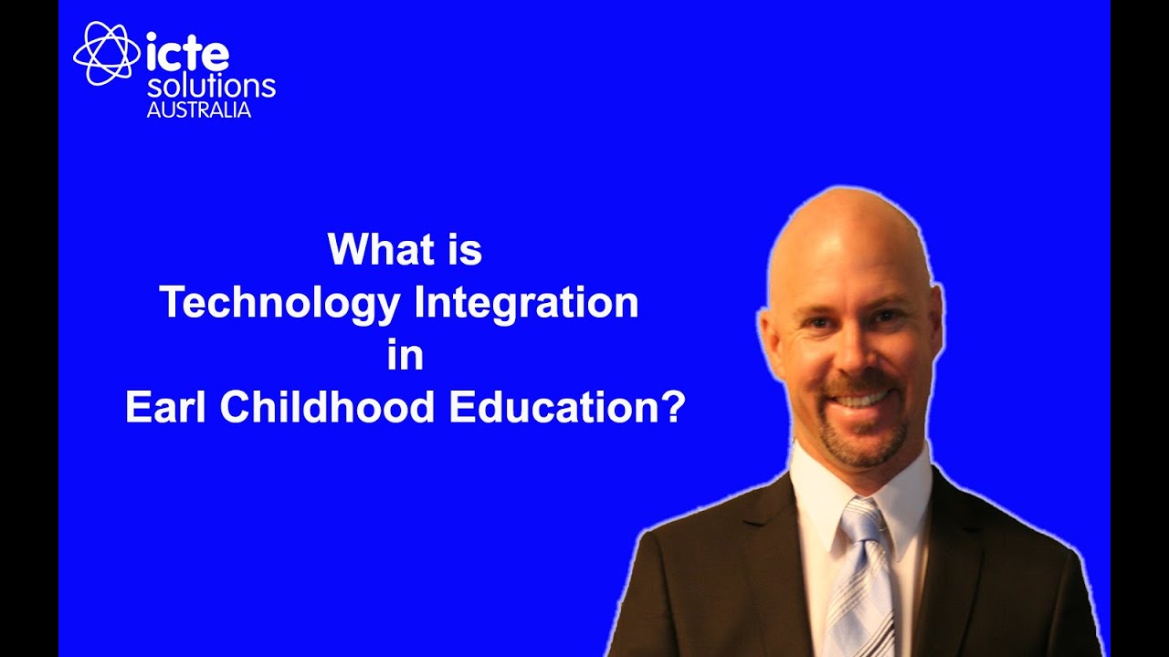 Technology integration in early childhood education - YouTube
