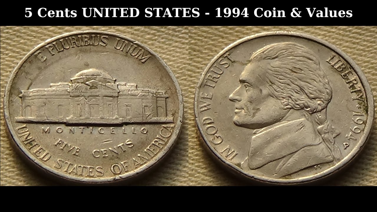 5 Cents UNITED STATES - 1994 Coin & Values - YouTube