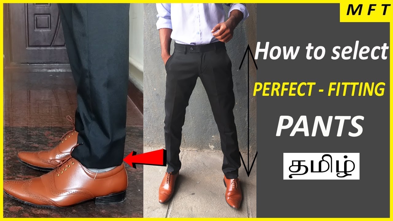 How To Select PANTS That FITS Perfectly 4 SIMPLE Tips Explained In how-to-select-pants-that-fits-perfectly-4-simple-tips-explained-in